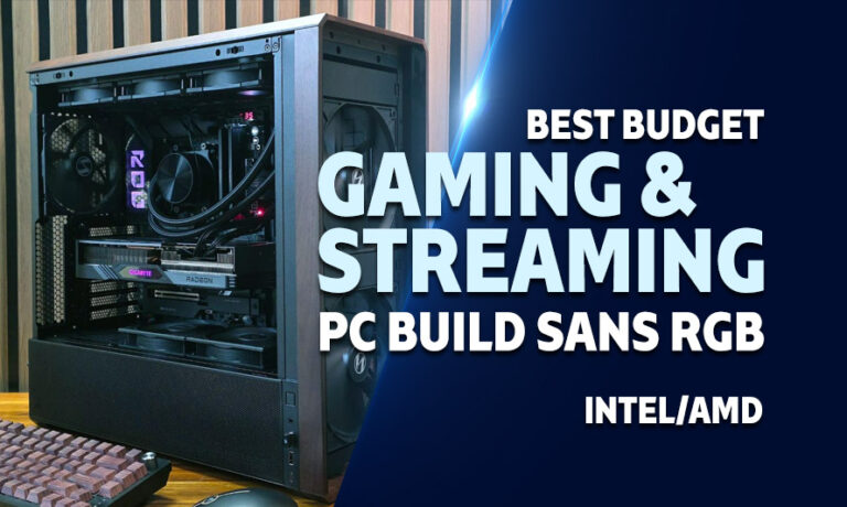 Budget Intel Streaming PC Build Parts List - Build My PC